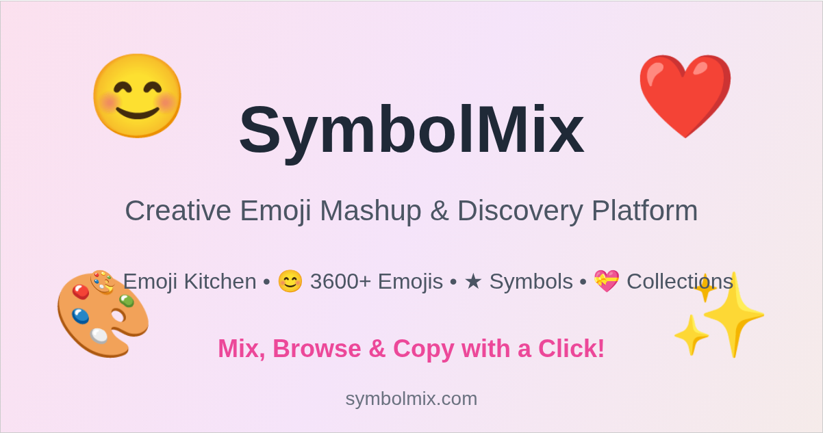 Emoji Mashup Gallery | SymbolMix - Creative Emoji Combinations